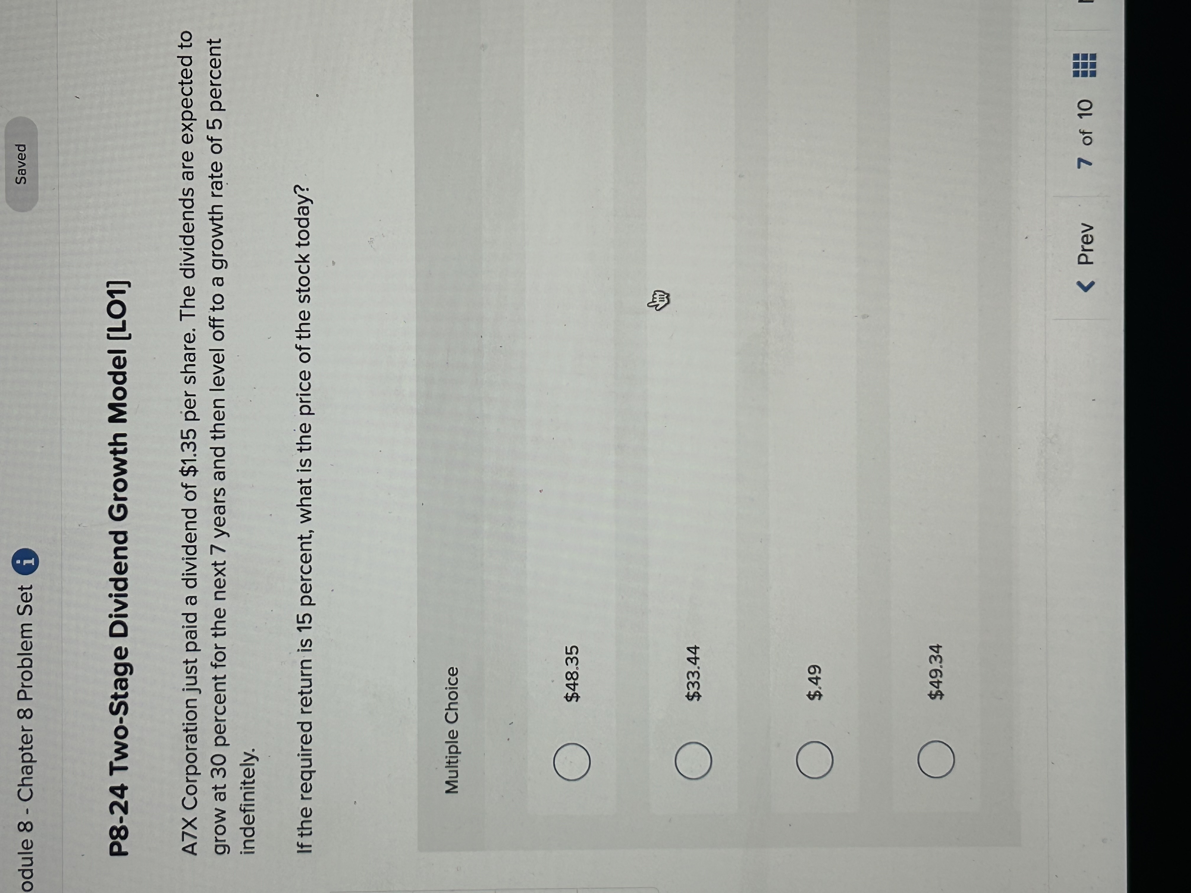 Solved P8-24 ﻿Two-Stage Dividend Growth Model [LO1]A7X | Chegg.com