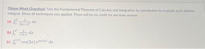 Solved [Show-Work Question] Use the Fundamental Theorem of | Chegg.com