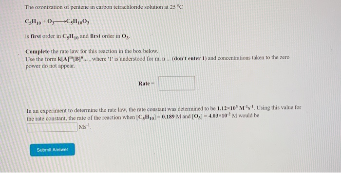 Solved The ozonization of pentene in carbon tetrachloride | Chegg.com
