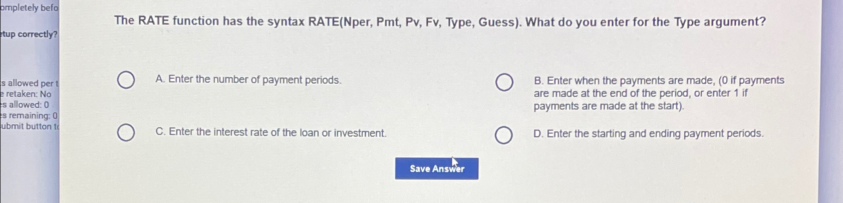 Solved The RATE function has the syntax RATE(Nper, ﻿Pmt, | Chegg.com