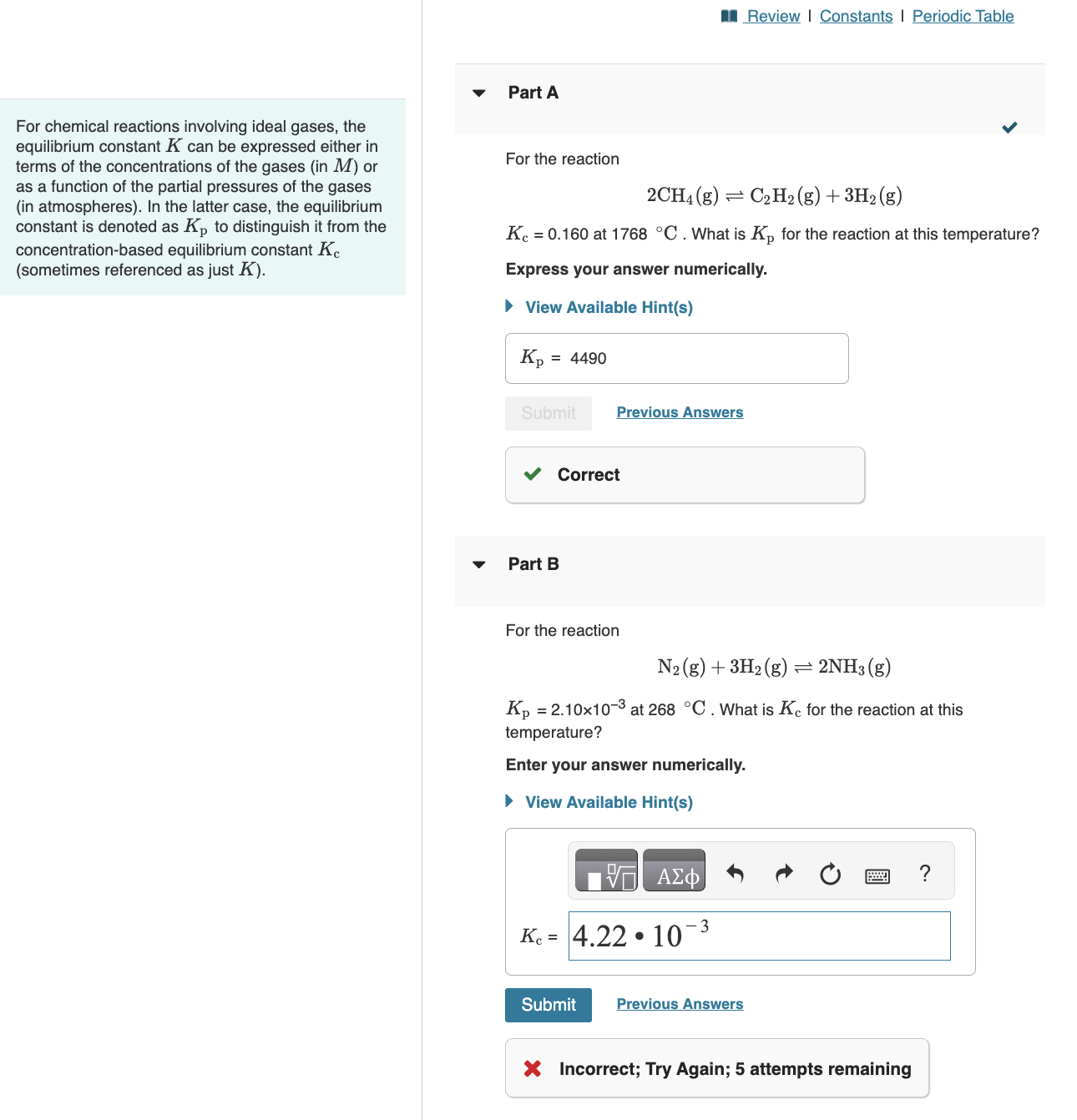 Solved Part AFor the reaction2CH4(g)⇌C2H2(g)+3H2(g)Kc=0.160 | Chegg.com