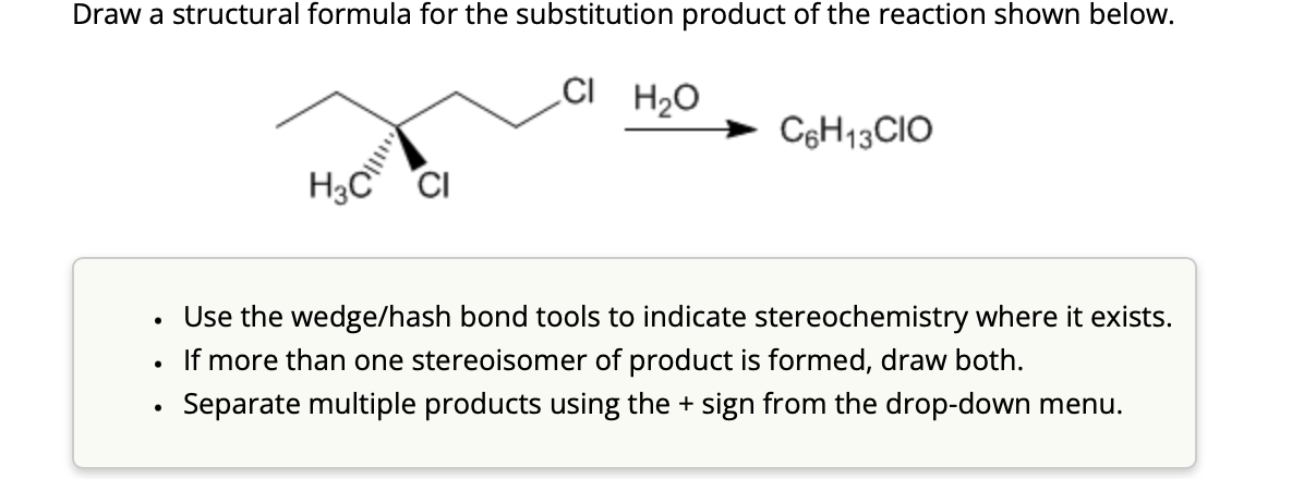 Solved Draw a structural formula for the substitution | Chegg.com