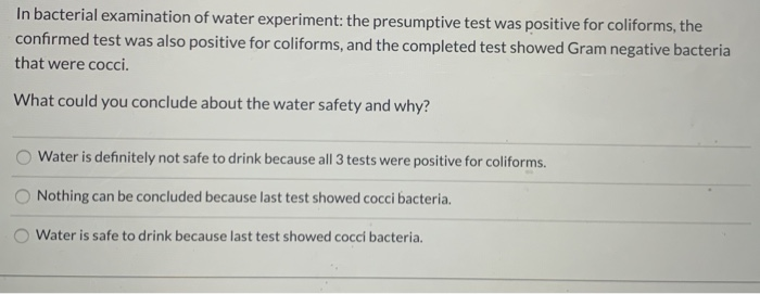Solved In bacterial examination of water experiment: the | Chegg.com