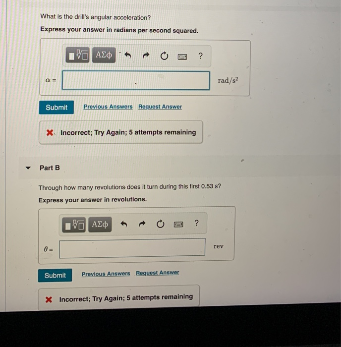 Solved What is the drill's angular acceleration? Express | Chegg.com