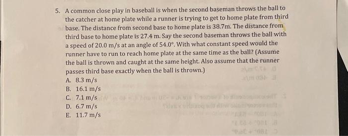 Solved 5. A common close play in baseball is when the second | Chegg.com