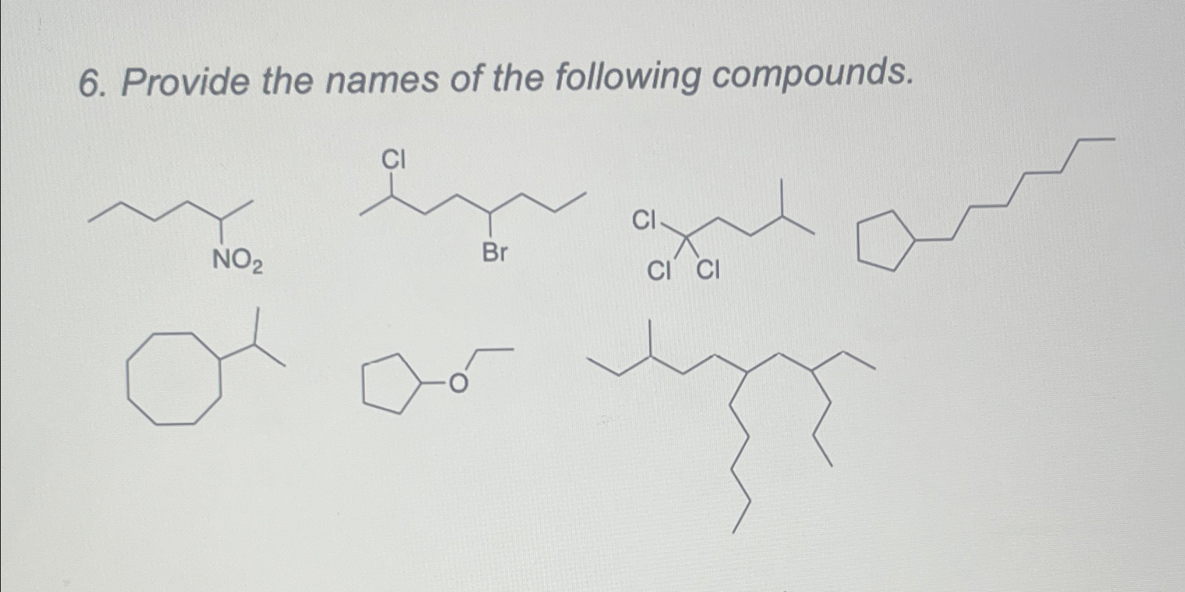 Solved Provide the names of the following compounds. | Chegg.com