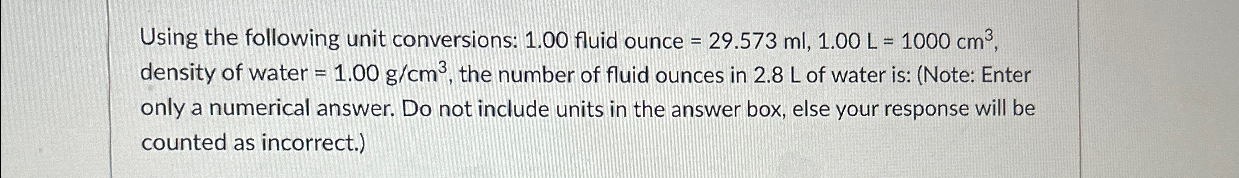 Solved Using the following unit conversions: 1.00 ﻿fluid | Chegg.com