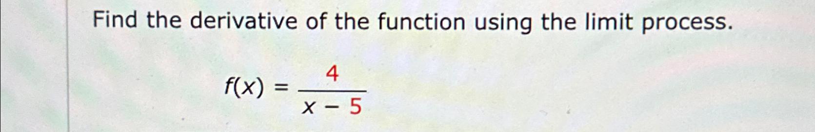 Solved Find the derivative of the function using the limit | Chegg.com