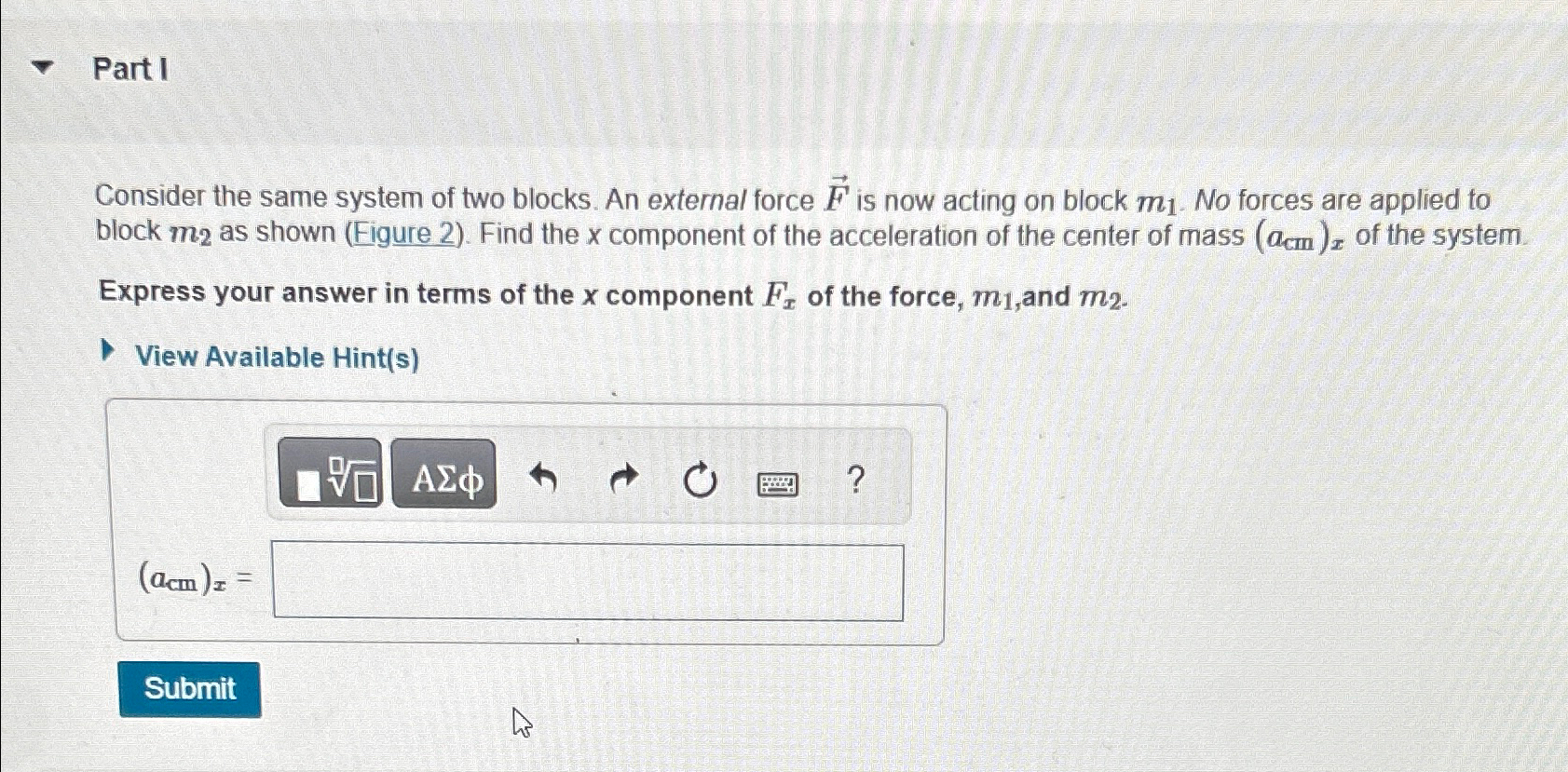 Part IConsider the same system of two blocks. An | Chegg.com