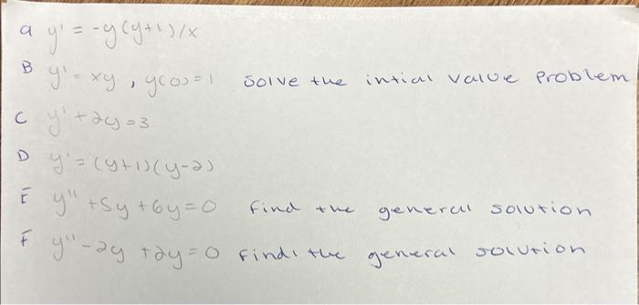Solved ay′=−y(y+1)/x B y′=xy,y(0)=1 solve the intial value | Chegg.com
