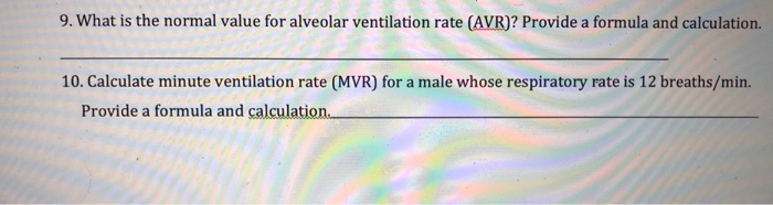 Solved 9. What is the normal value for alveolar | Chegg.com