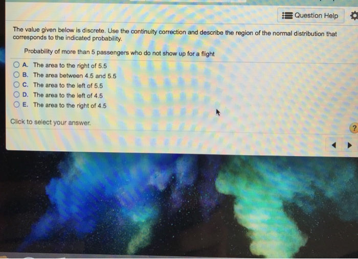 Solved The value given below is discrete. Use the continuity | Chegg.com