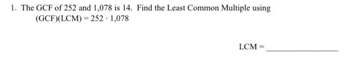 Solved 16 Find the GCF and LCM of the following large | Chegg.com