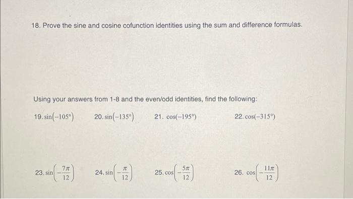 Solved 18. Prove the sine and cosine cofunction identities | Chegg.com