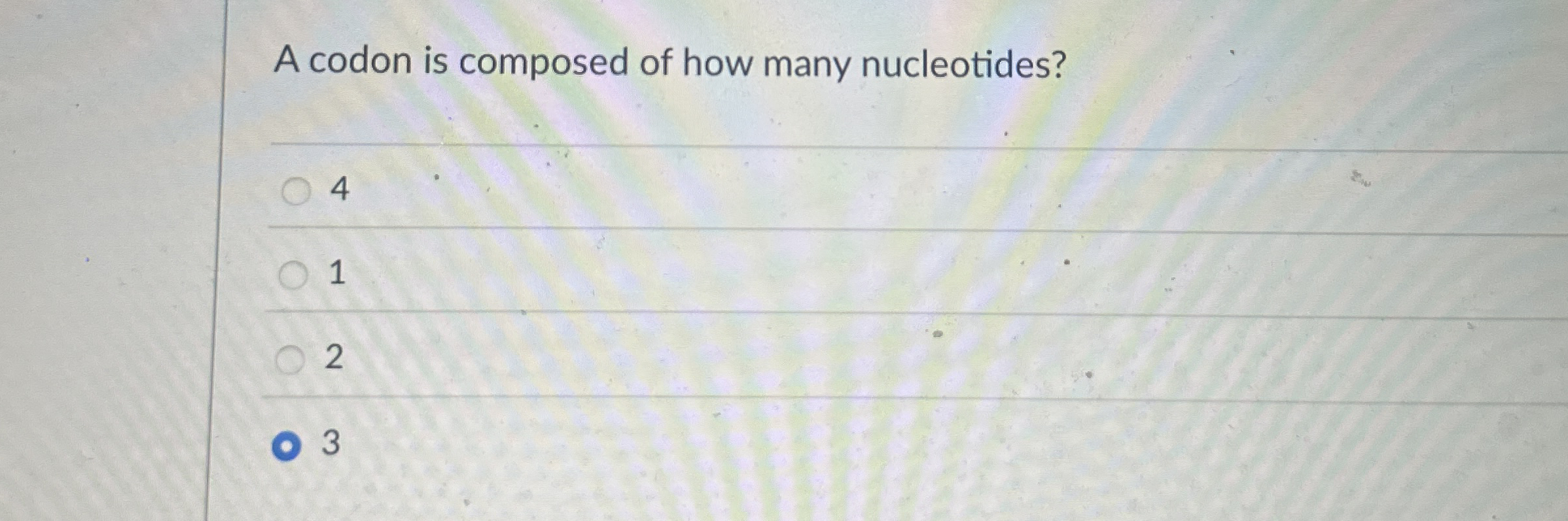 Solved A codon is composed of how many nucleotides?4123 | Chegg.com