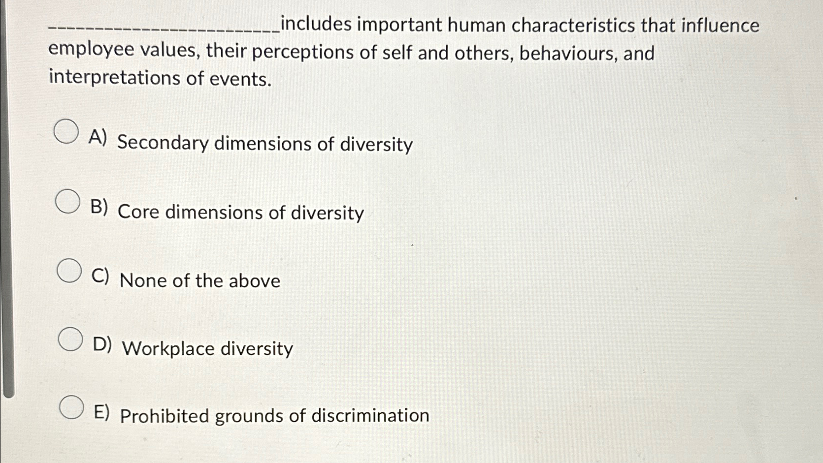 Solved includes important human characteristics that | Chegg.com