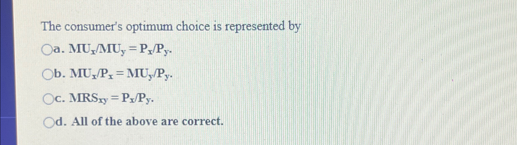 Solved The consumer's optimum choice is represented | Chegg.com