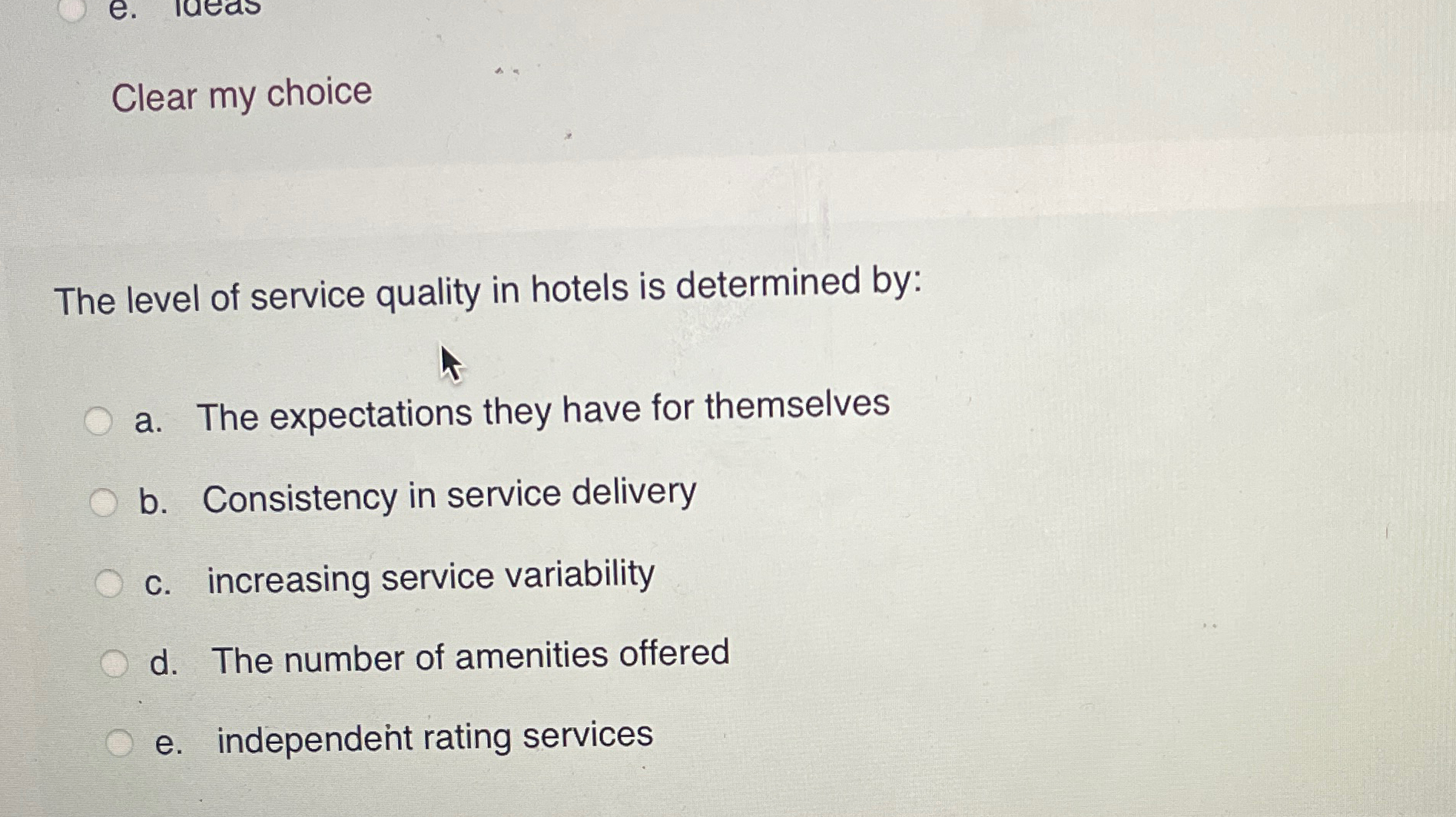 Solved Clear my choiceThe level of service quality in hotels | Chegg.com