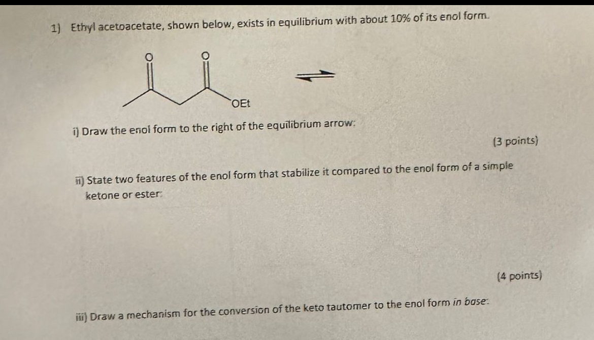 Solved Ethyl acetoacetate, shown below, exists in | Chegg.com