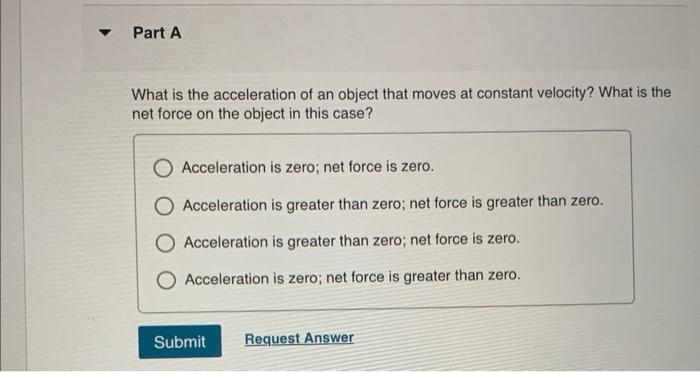 Solved What is the acceleration of an object that moves at | Chegg.com