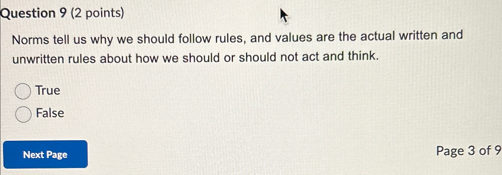 Solved Question 9 (2 ﻿points)Norms tell us why we should | Chegg.com