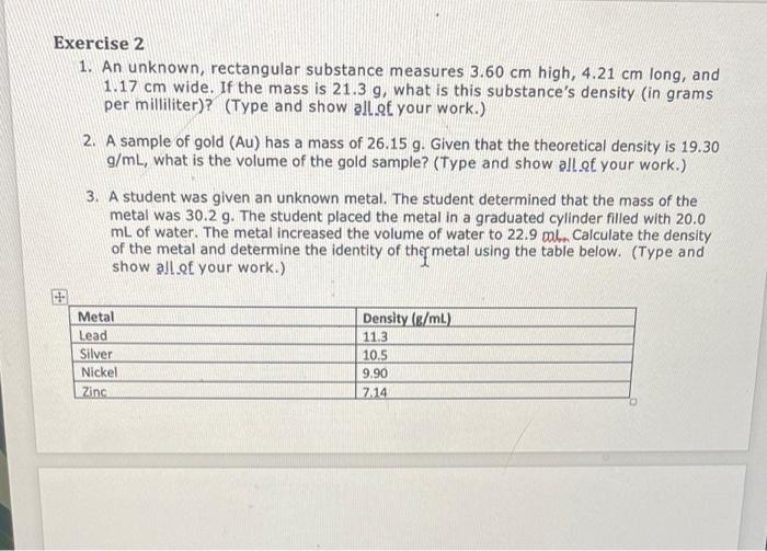 Solved Exercise 2 1. An unknown, rectangular substance | Chegg.com