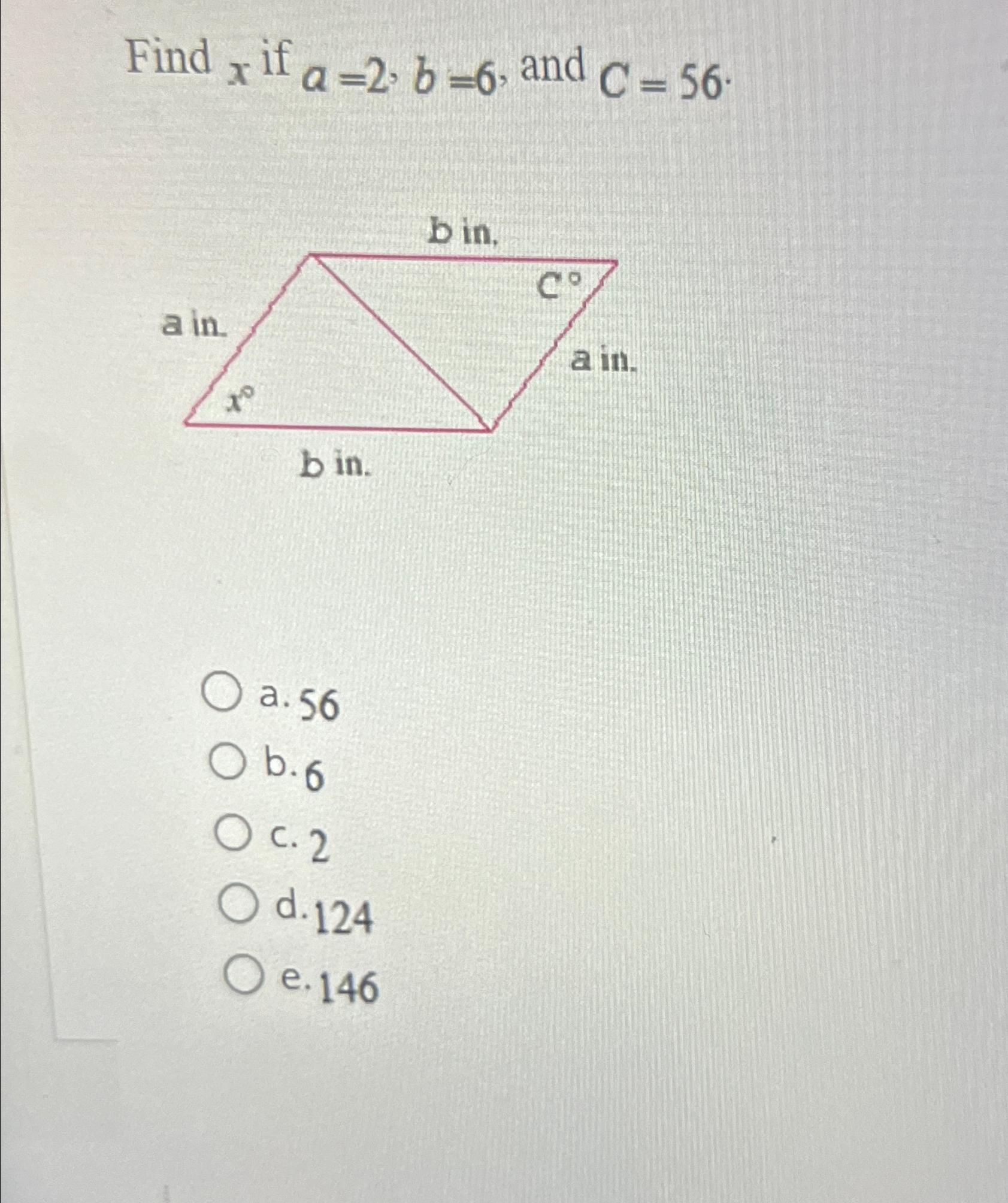 Solved Find x ﻿if a=2,b=6, ﻿and | Chegg.com