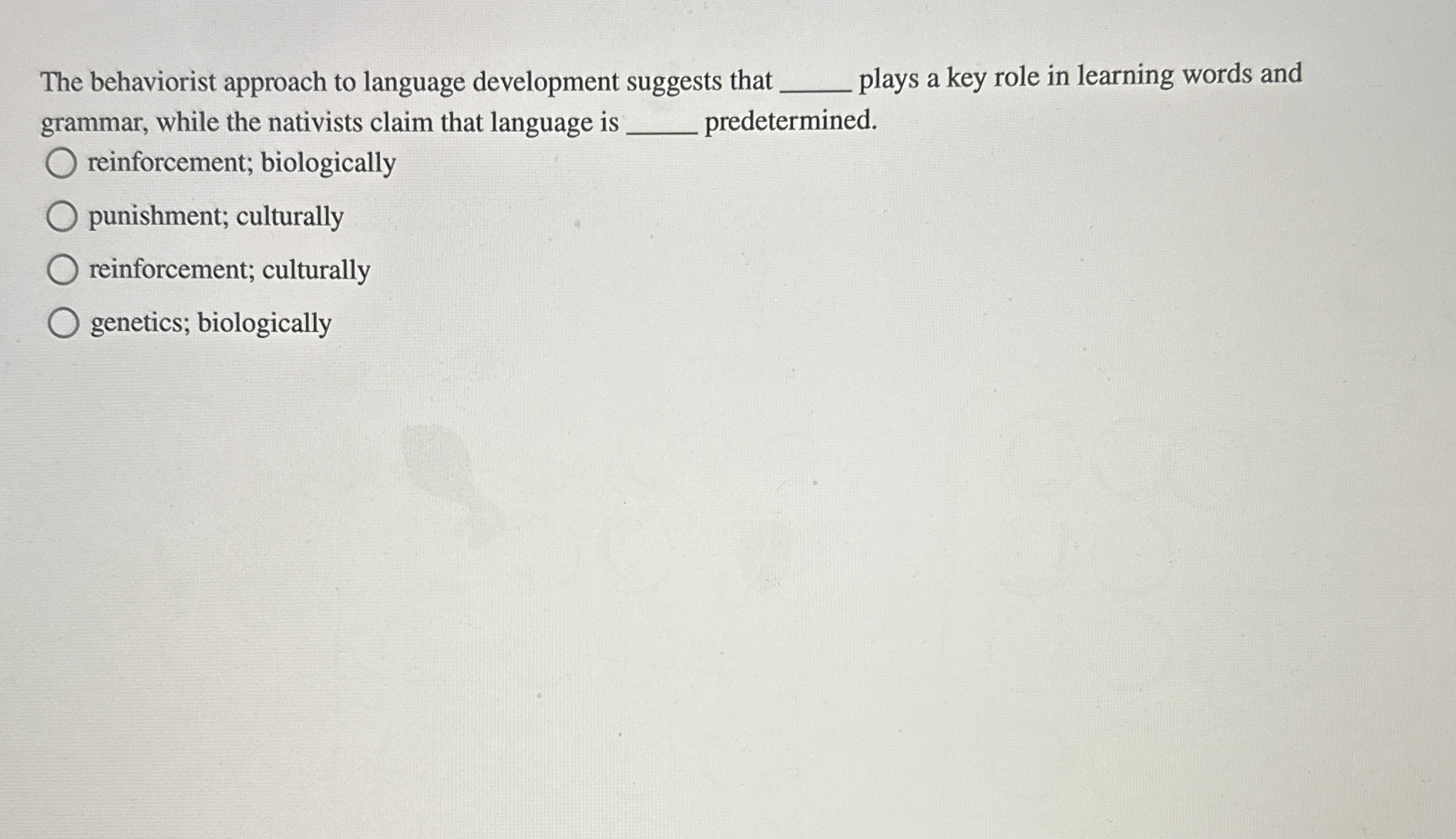 Solved The behaviorist approach to language development | Chegg.com
