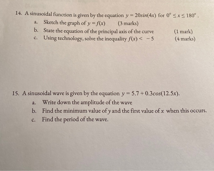 Solved 14. A sinusoidal function is given by the equation y | Chegg.com