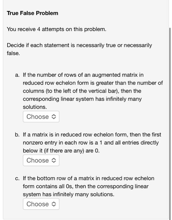 Solved True False Problem You receive 4 attempts on this | Chegg.com Solved True False Problem You receive 4 attempts on this | Chegg.com