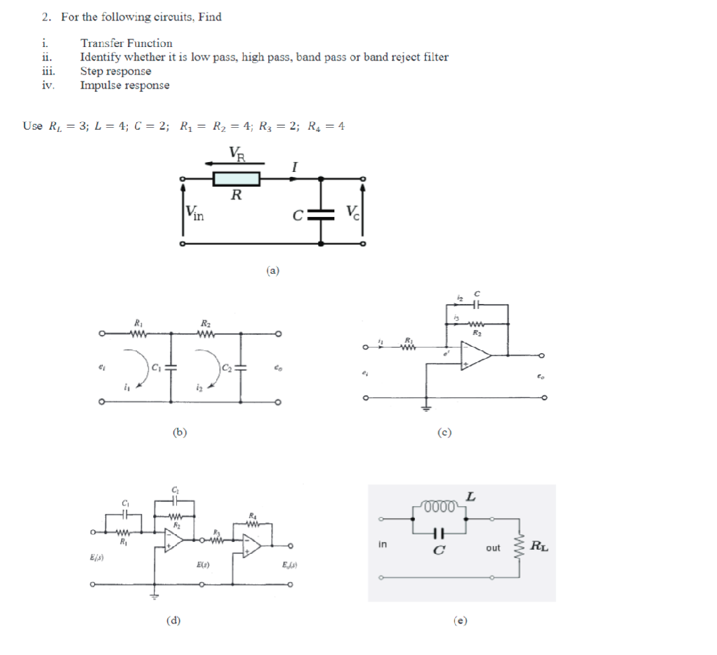 Solved For the following circuits, Findi. ﻿Transfer | Chegg.com