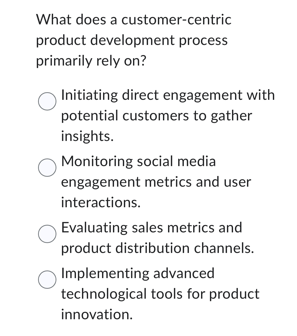 Solved What does a customer-centric product development | Chegg.com