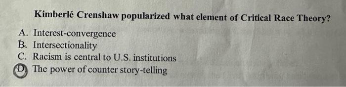 Kimberlé Crenshaw popularized what element of | Chegg.com
