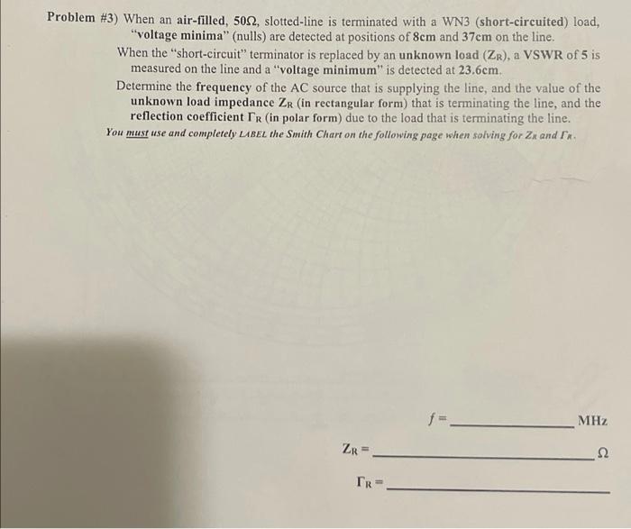 Solved Problem #3) When an air-filled, 5052, slotted-line is | Chegg.com