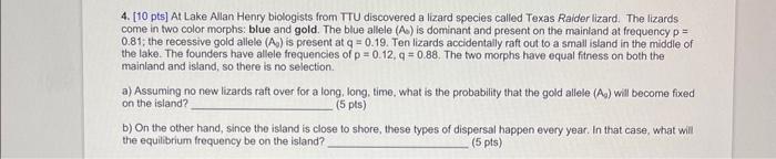 Solved 4. [10 pts] At Lake Allan Henry biologists from TTU | Chegg.com