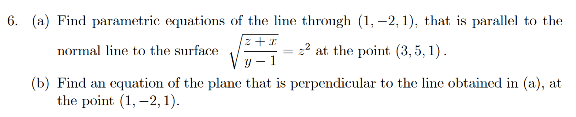 Solved (a) ﻿Find parametric equations of the line through | Chegg.com
