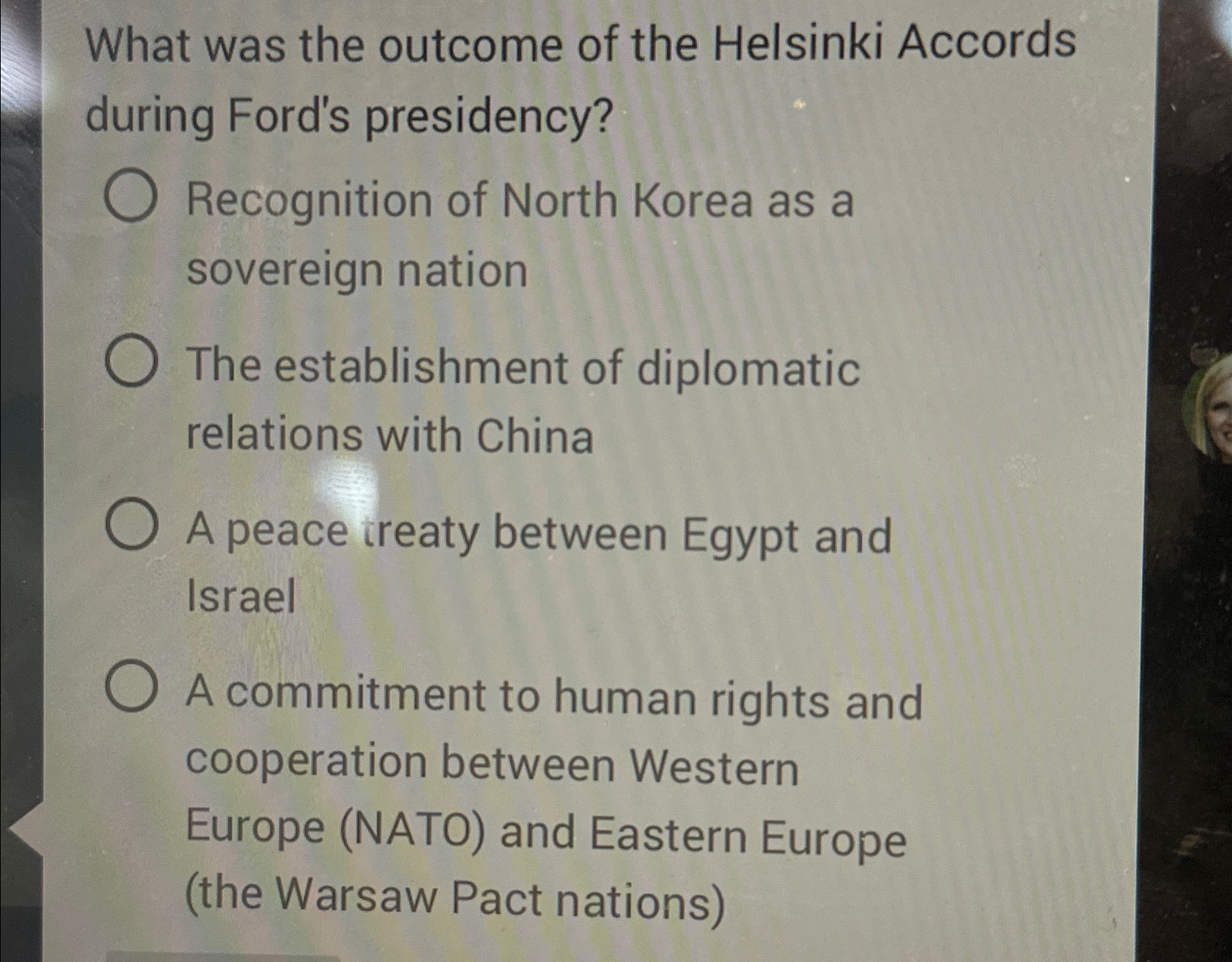 Solved What was the outcome of the Helsinki Accords during | Chegg.com