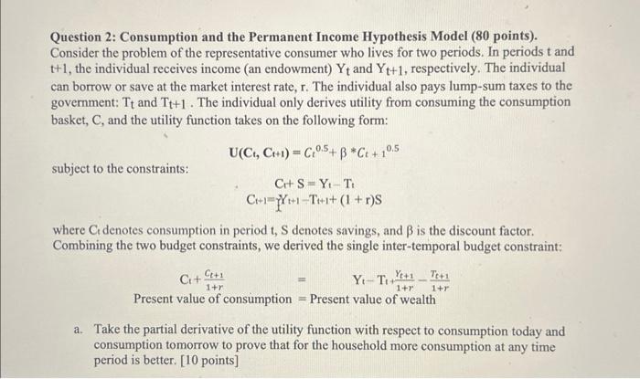 Solved Question 2: Consumption and the Permanent Income | Chegg.com