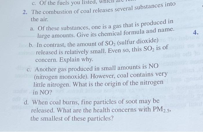 Solved 2. The combustion of coal releases several substances | Chegg.com
