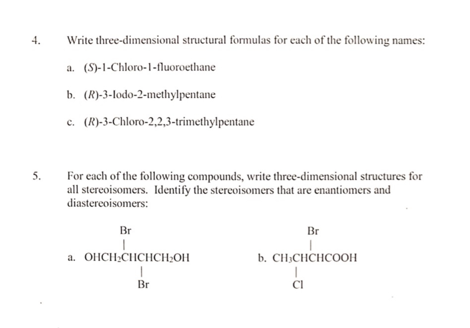 Solved Write three-dimensional structural formulas for each | Chegg.com