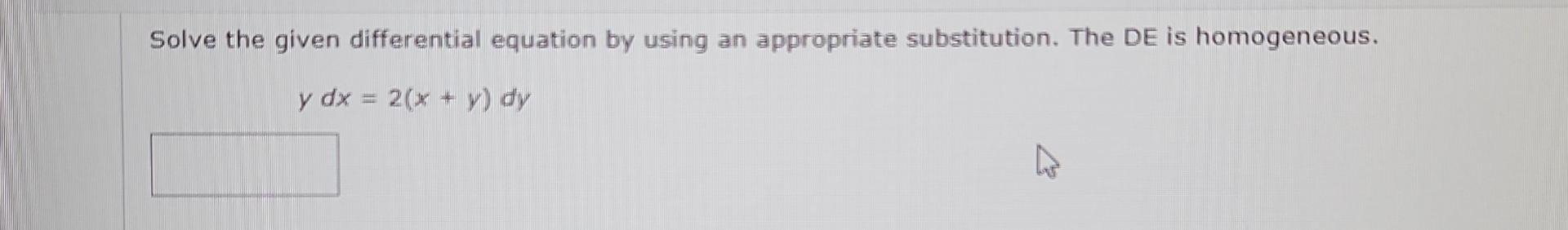 Solved Solve the given differential equation by using an | Chegg.com