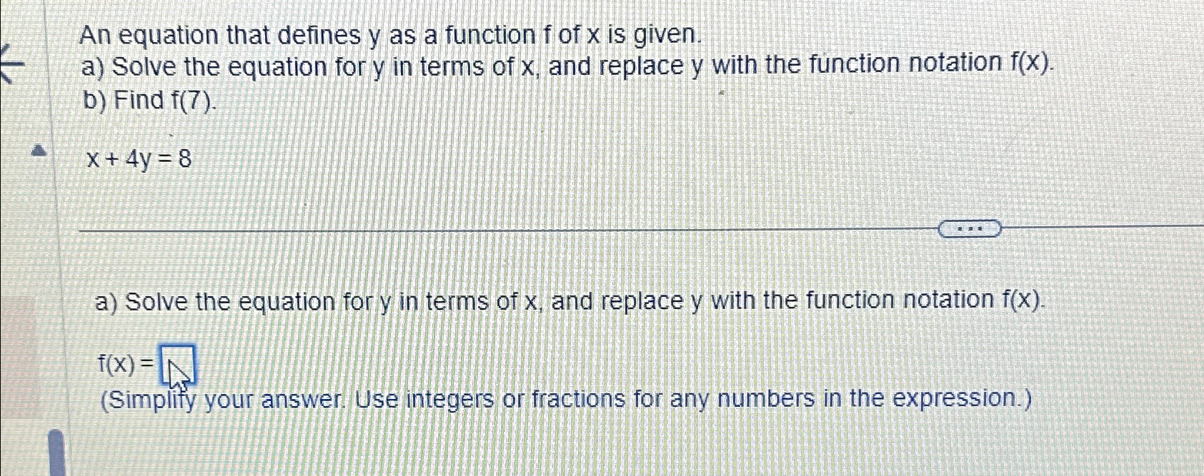 Solved An equation that defines y ﻿as a function f ﻿of x ﻿is | Chegg.com