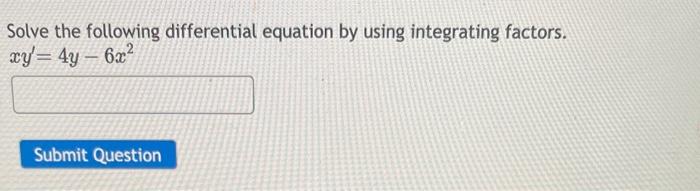 Solved Solve the following differential equation by using | Chegg.com