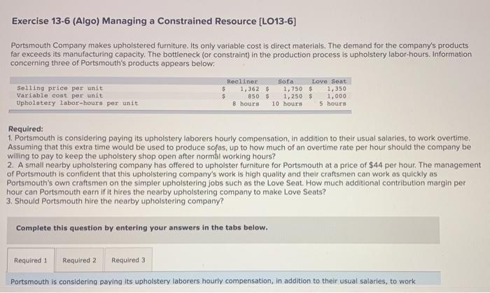 Solved Exercise 13-6 (Algo) Managing a Constrained Resource | Chegg.com