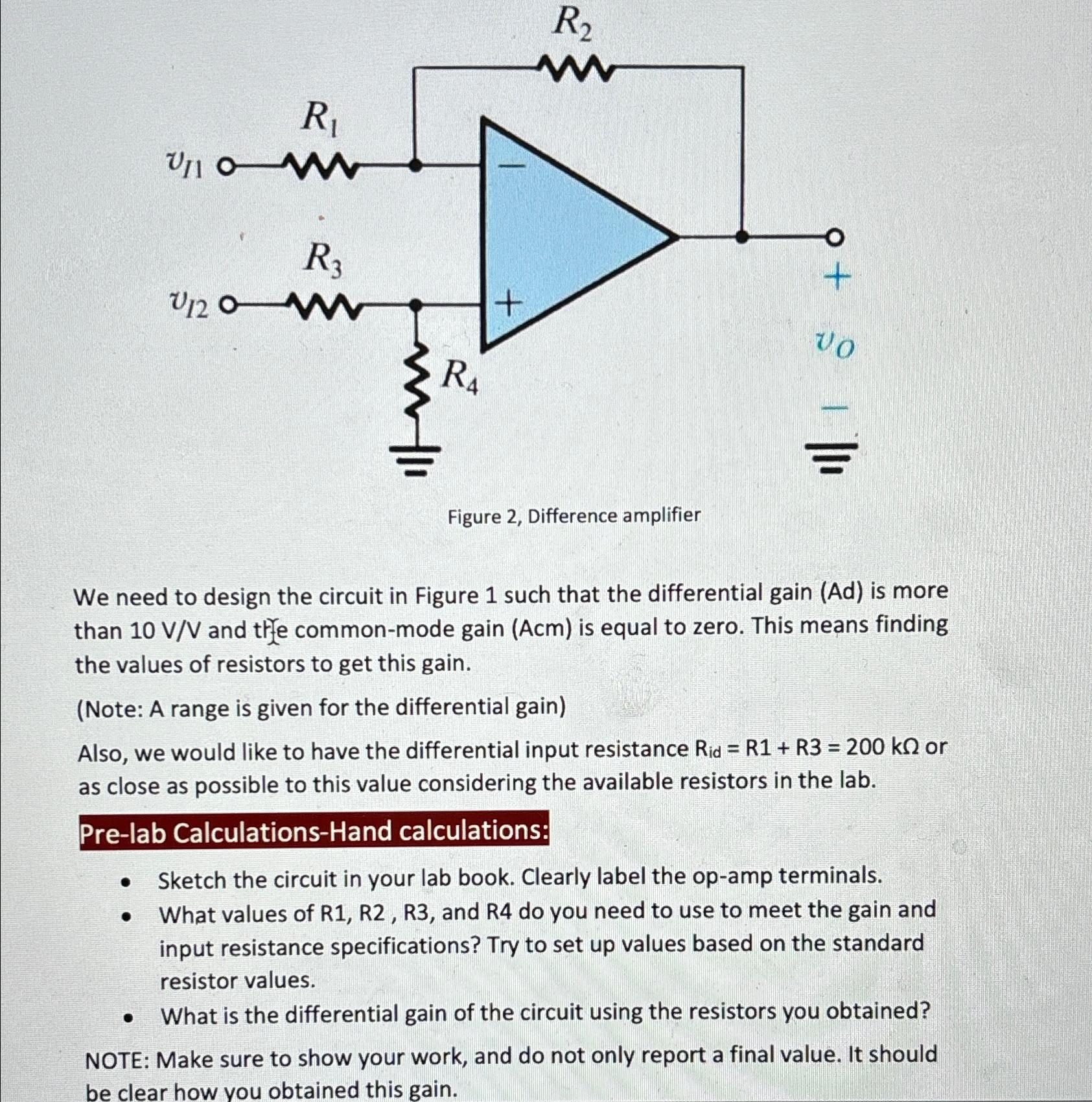 Solved Figure 2, ﻿Difference amplifierWe need to design the | Chegg.com