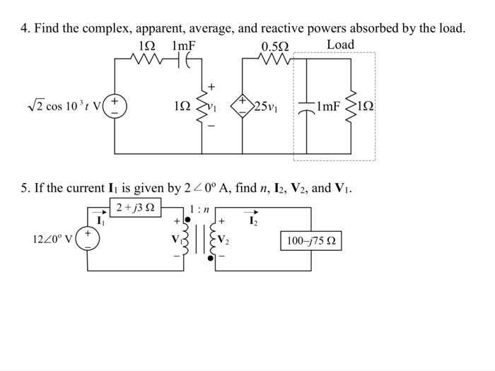 Solved 4. Find the complex, apparent, average, and reactive | Chegg.com