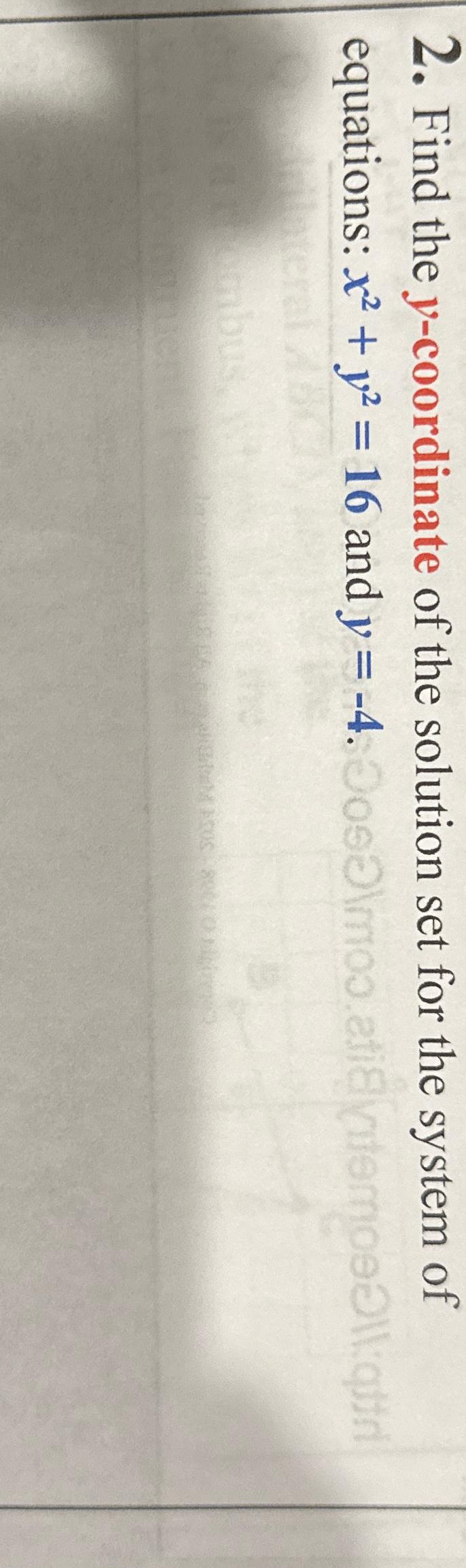 Solved Find the y-coordinate of the solution set for the | Chegg.com