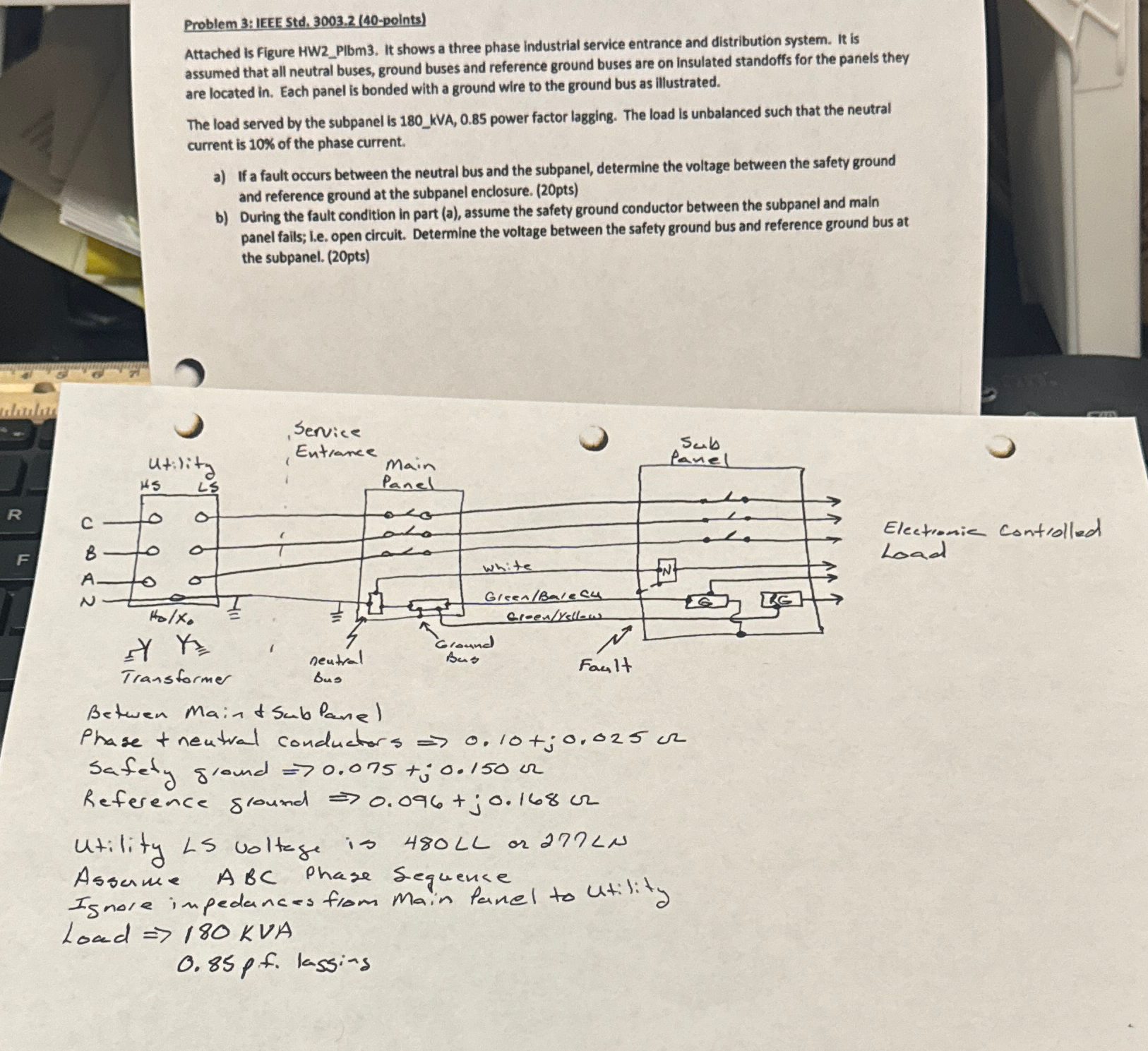 Solved Problem 3: IEEE Std, 3003.2 (40-points)Attached is | Chegg.com