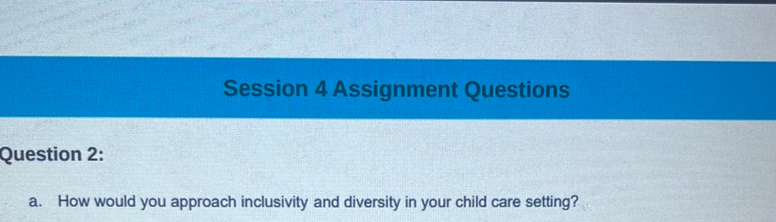 Solved Session 4 Assignment QuestionsQuestion 2:a. How | Chegg.com Solved Session 4 Assignment QuestionsQuestion 2:a. How | Chegg.com