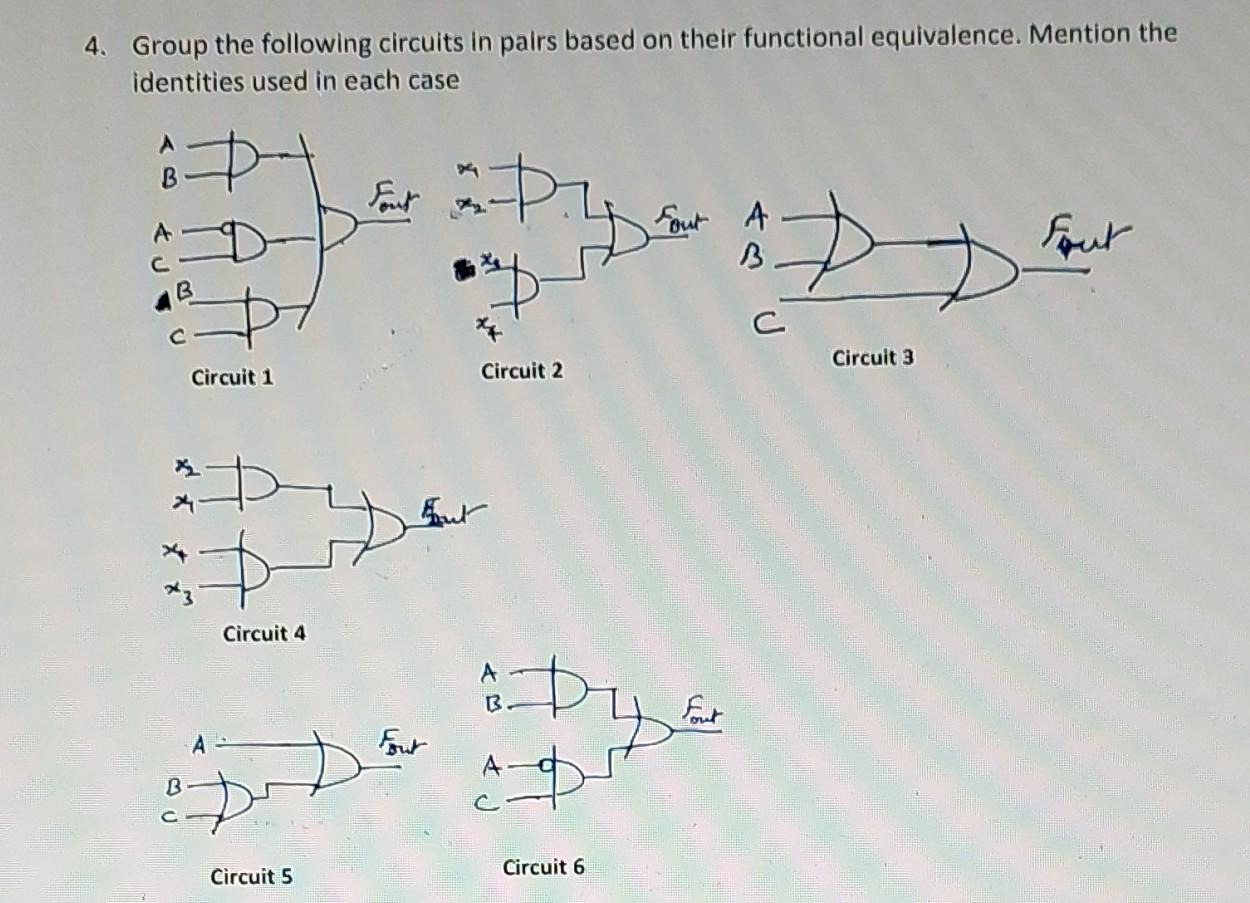 Solved 4. Group the following circuits in pairs based on | Chegg.com